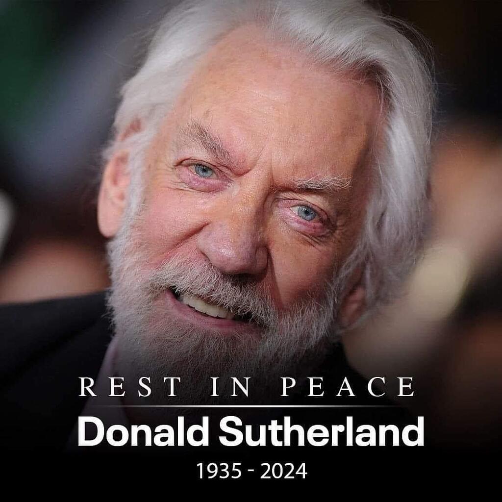 Donald Sutherland - dies aged 88 - TV & Film: In The News - Over 50s Chat